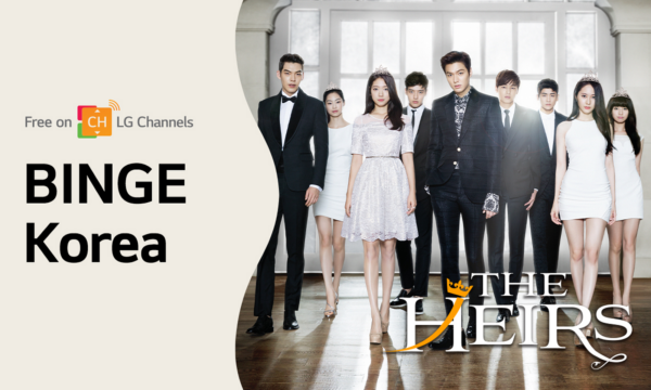 LG Channels_The Heirs_04 – LG NEWSROOM